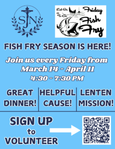 Fish Fry Schedule & Order Form - St. John Neumann Catholic Church